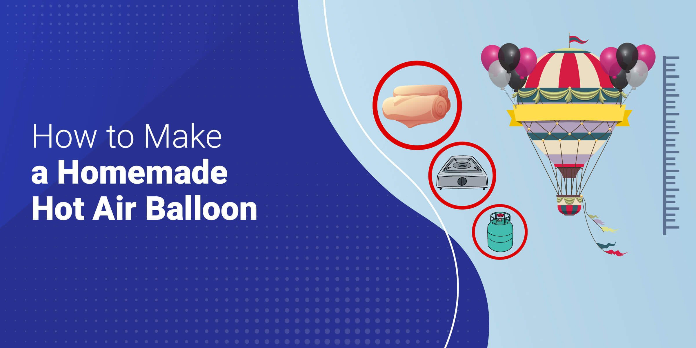 How To Make A Homemade Hot Air Balloon 